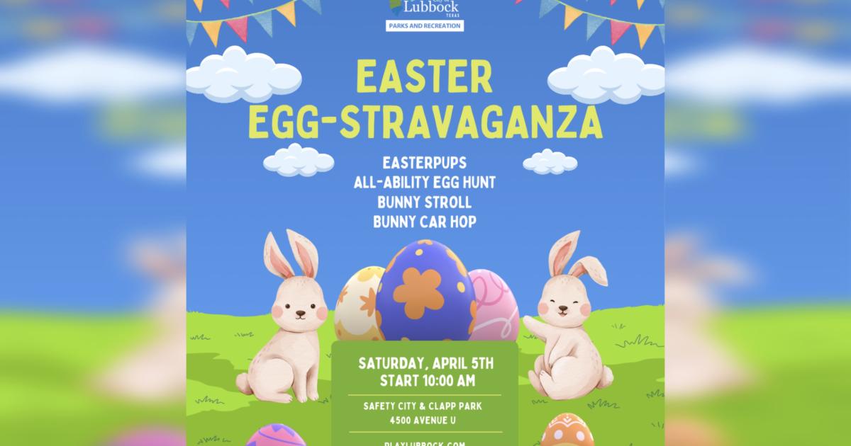 City of Lubbock Hosts 2nd Annual Easter Egg-Stravaganza